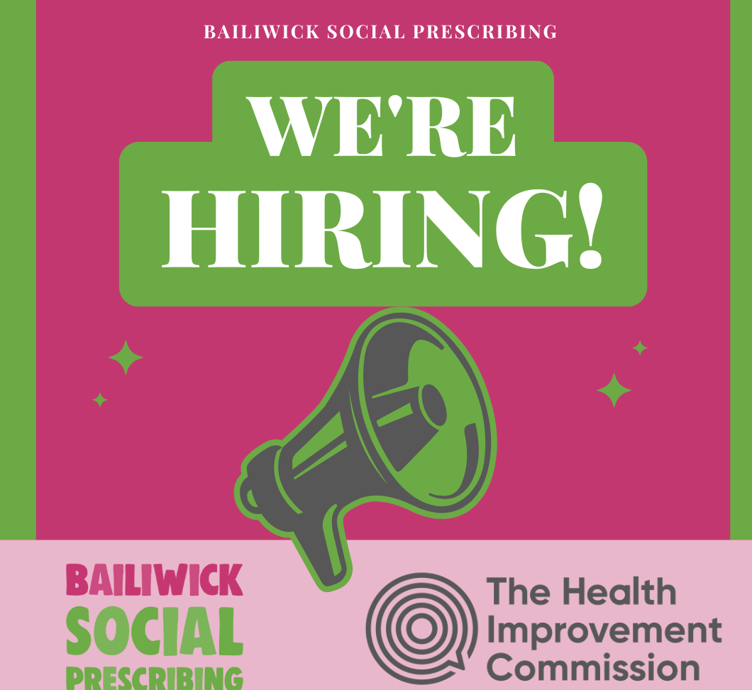 We are hiring a Bailiwick Social Prescribing Link Worker and Scheme ...